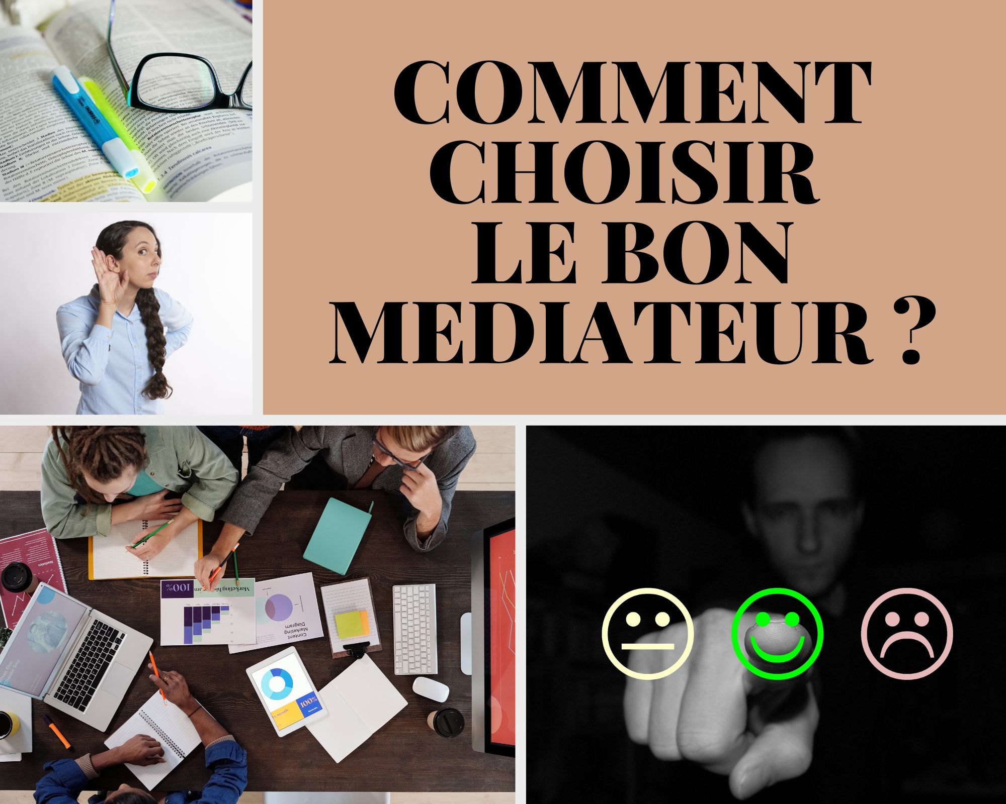Comment choisir un bon médiateur
